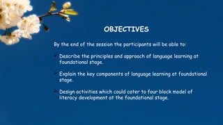 LANGUAGE LEARNING IN THE FOUNDATIONAL STAGE.pptx
