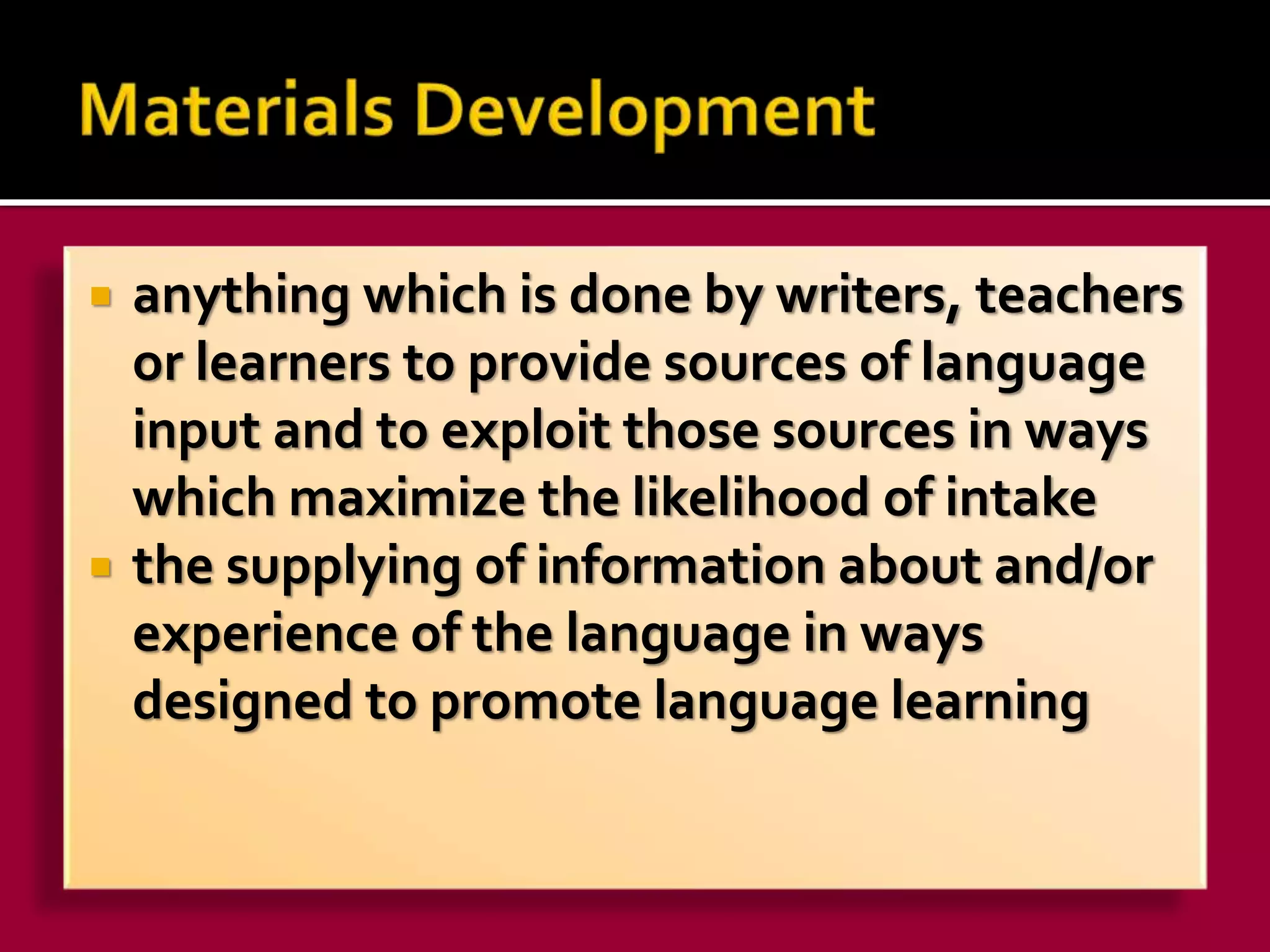 Language learning materials development | PPTX