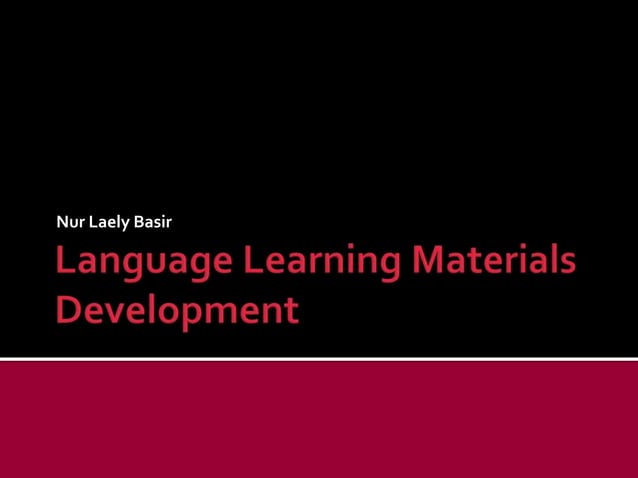 Language learning materials development | PPTX