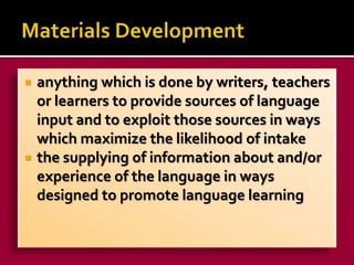 Language learning materials development | PPTX