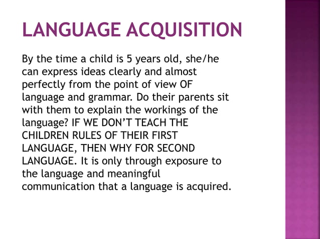 Language learning ppt | PPTX | Education