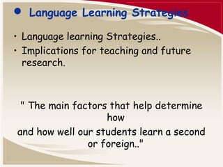 Language learning strategies : Rebecca L. Oxford | PPT