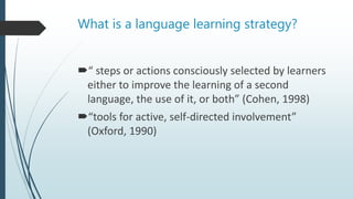 Language learning strategies | PPTX