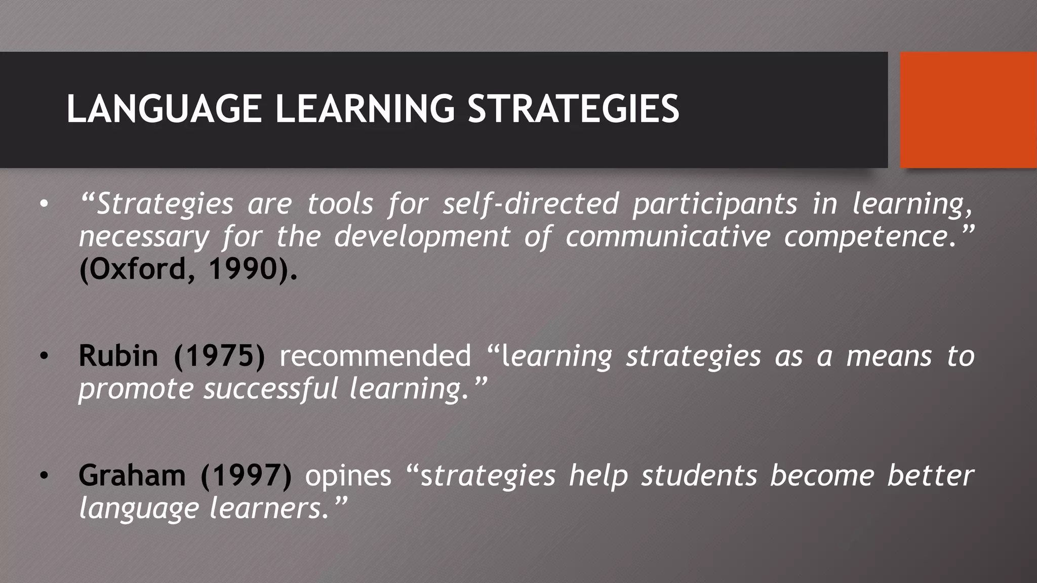 Language learning strategies | PPTX | Educational Assessment | Education