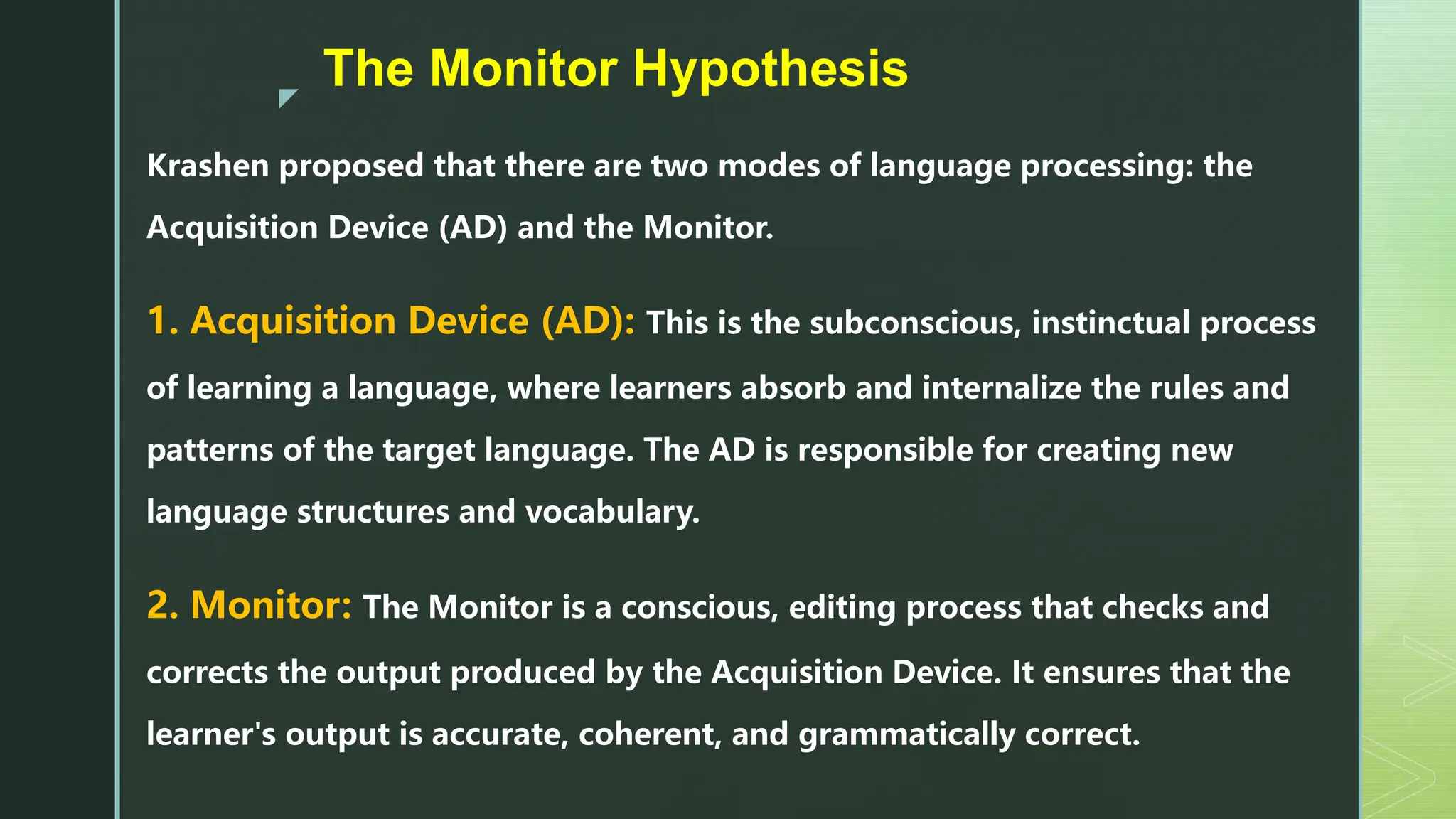 Language Learning Theories, Kashen's Monitor.pptx