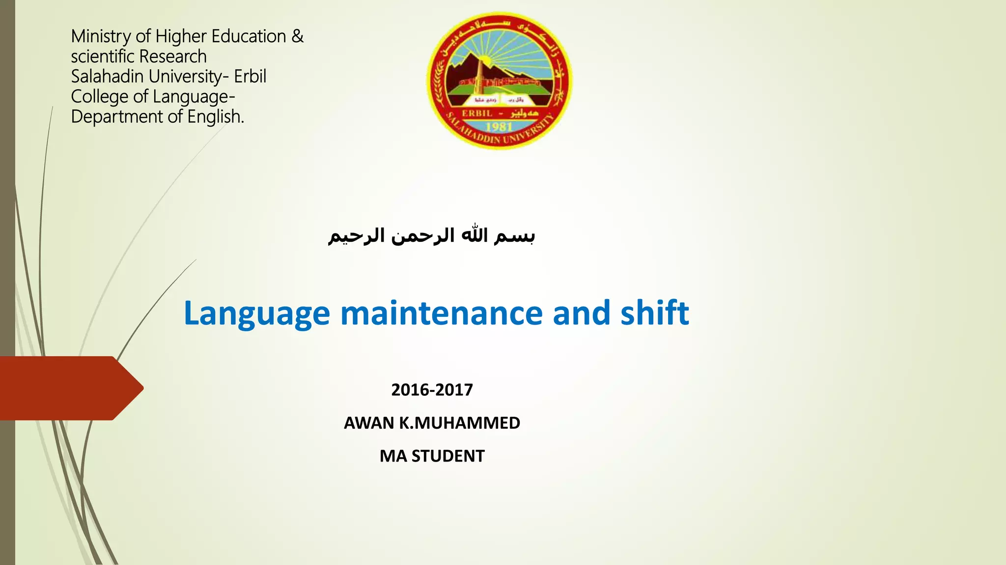 Language maintenance and Shift. | PPTX