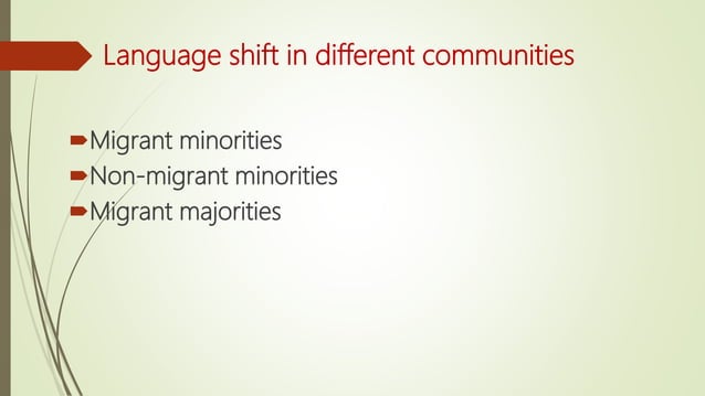 Language maintenance and Shift. | PPTX | Education