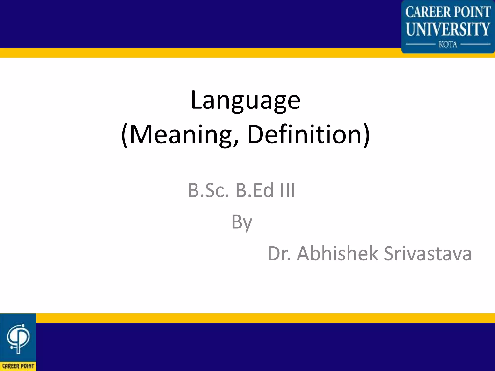 Language meaning definition | PPTX
