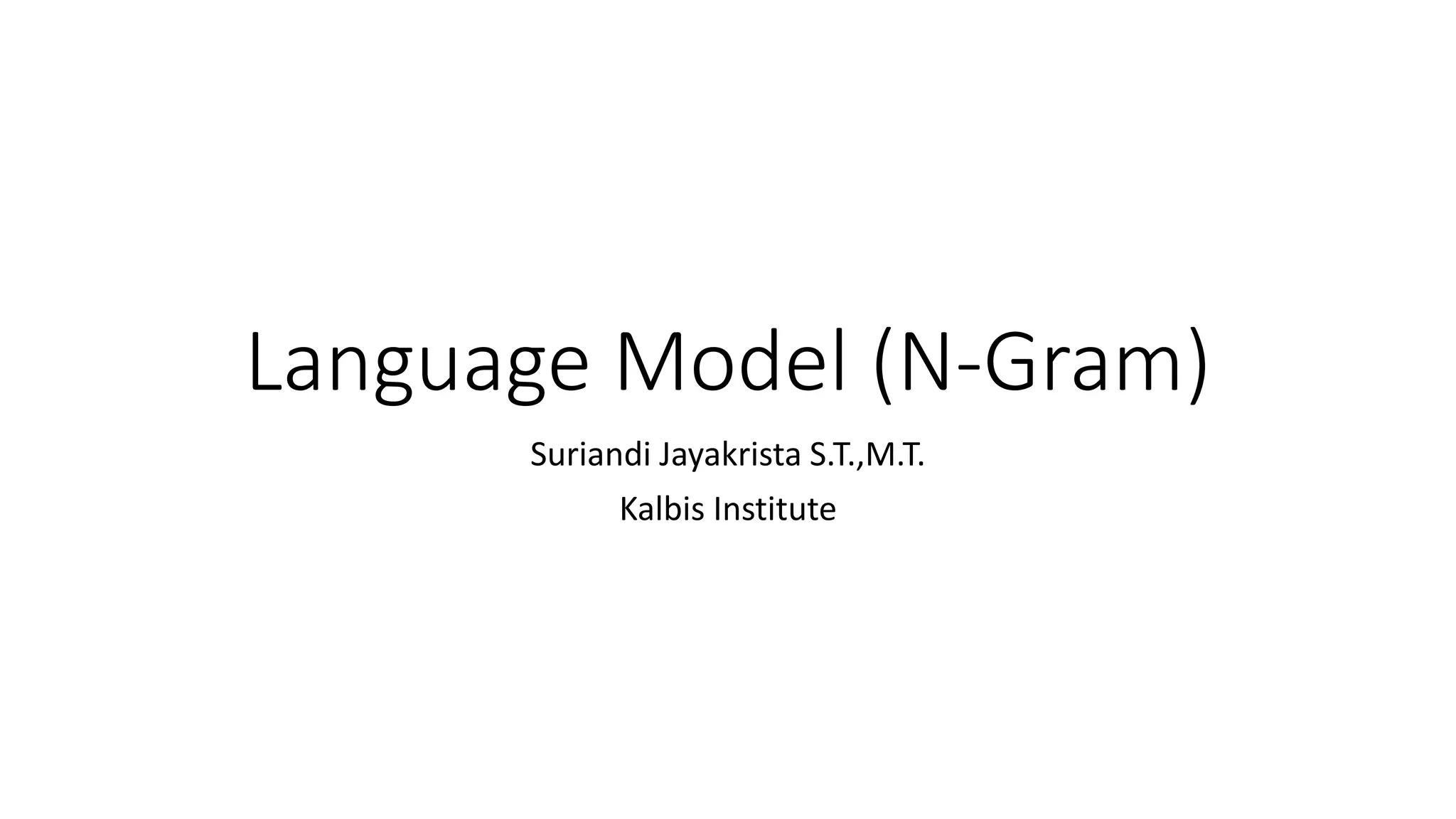 Language Model (N-Gram).pptx