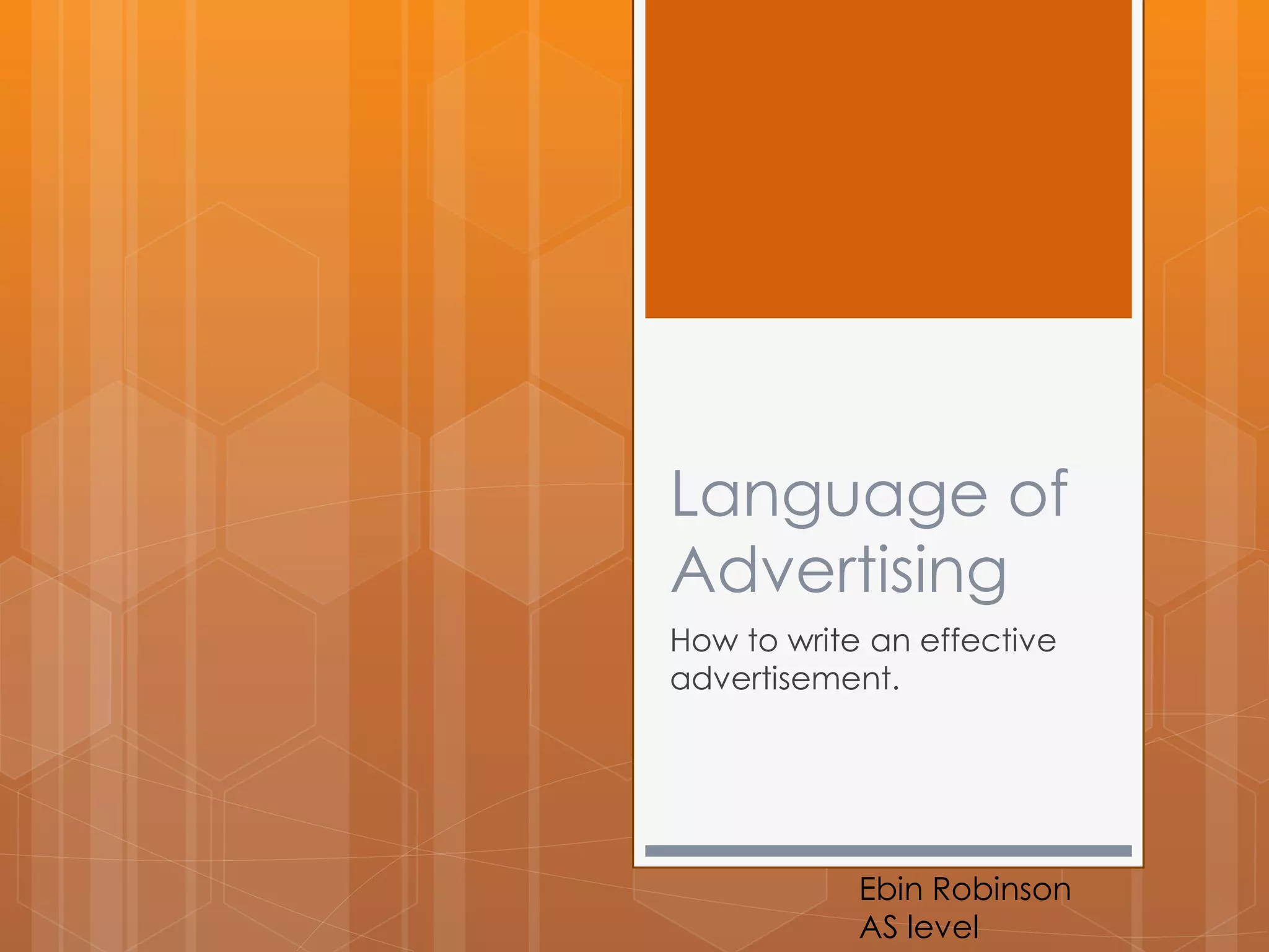 AS Levels How to write an effective advertisement | PPTX