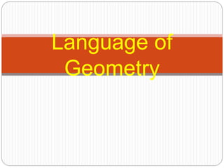 Language of Geometry | PPTX
