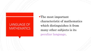 language of mathematics- nature and meaning pptx | PPTX