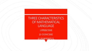 language of mathematics- nature and meaning pptx | PPTX