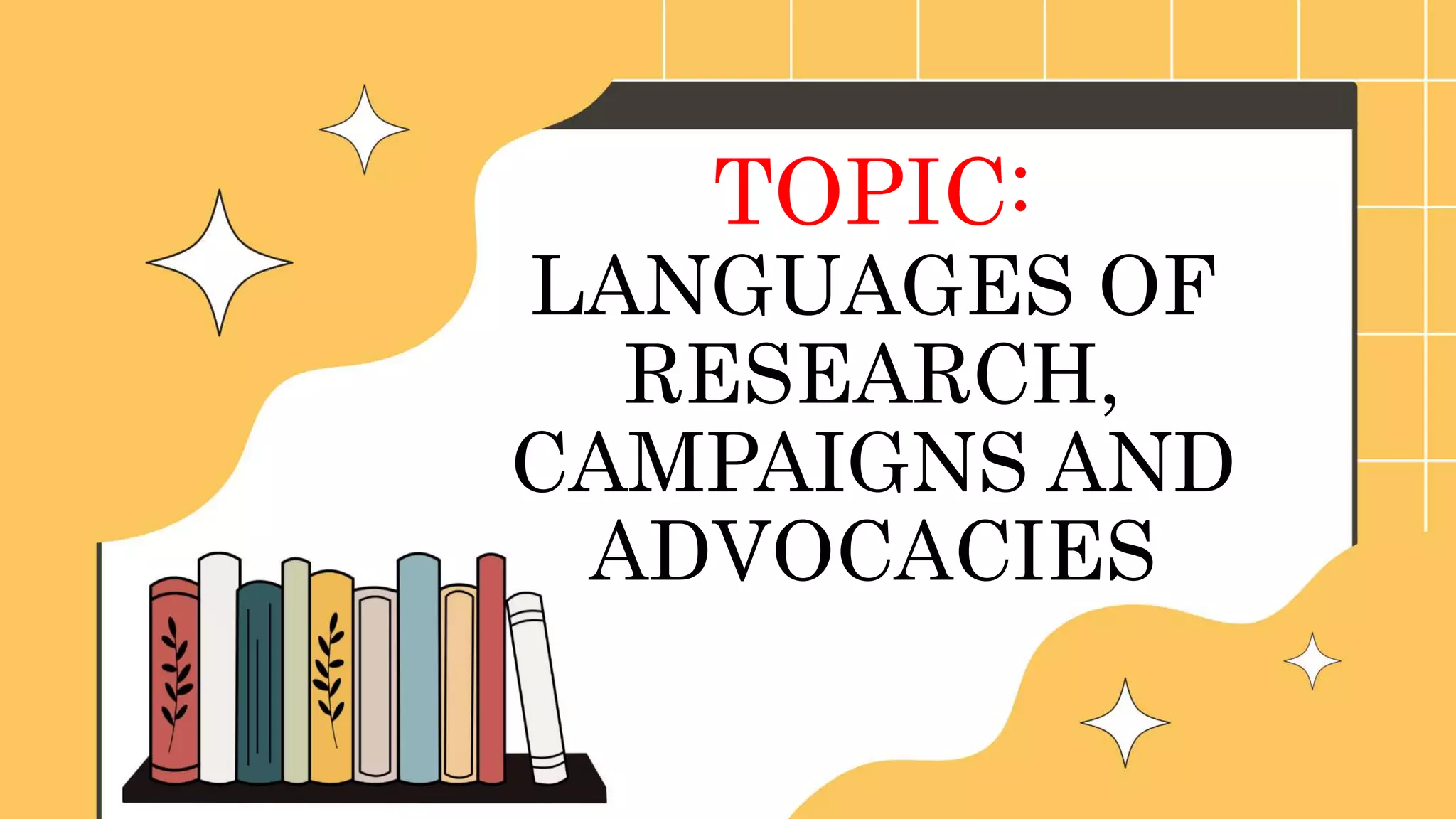 Language of Research, Campaigns and Advocacy.pptx