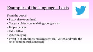 Language of the 2000s | PPTX