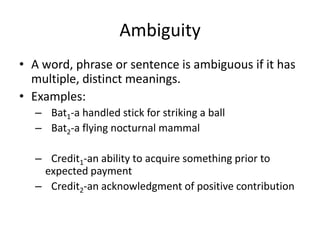 Ambiguity Examples