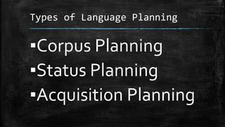 Language Planning in the Philippines | PPTX