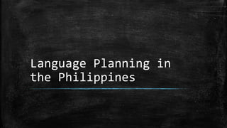 Language Planning in the Philippines: A History of Language Development ...