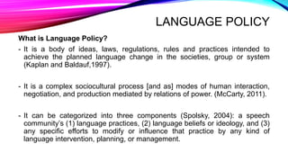 Language Policies and Socio-political Inclinations and Influences.pptx