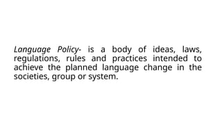 LAnguage Policies in the Philippines.pptx