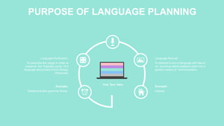 Language policy Status Planning | PPTX
