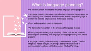 Language policy Status Planning | PPTX