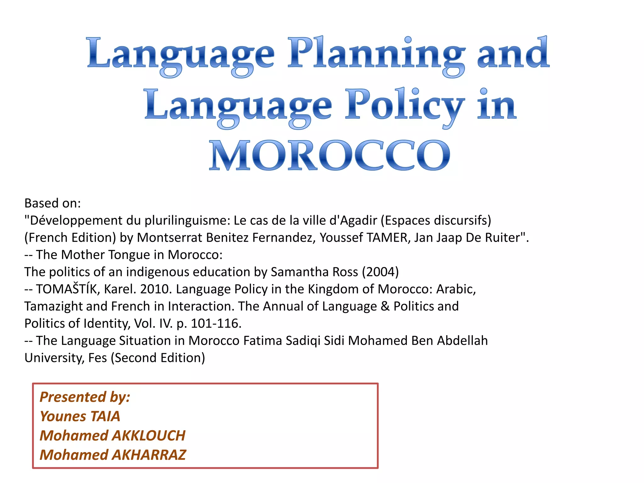 Language policy and language planning in morocco | PPTX