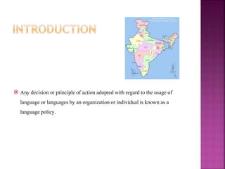 Language policy as specified in indian constitution | PPTX