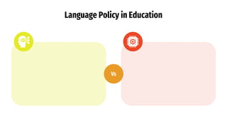 Language policy, planning and the impact in the English language ...