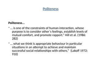 LANGUAGE & POLITENESS_Handout university | PPT