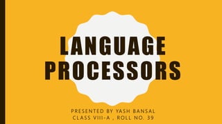 Language processors | PPT