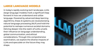 Language Redefined: The Future with Large Language Models | PPT