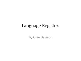 Language register | PPTX