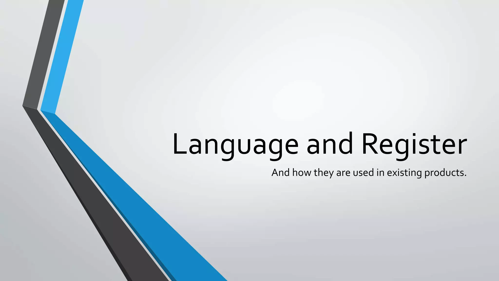 Language + Register | PPTX