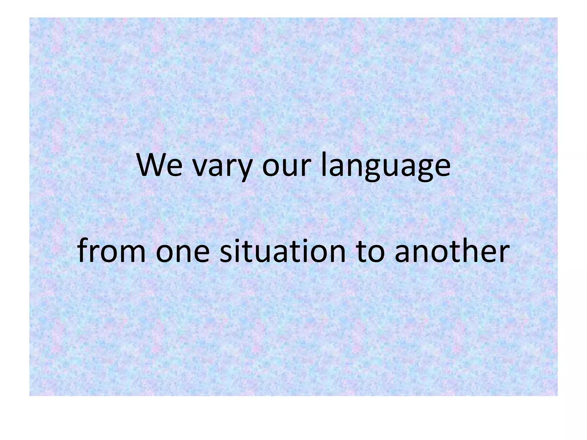 Language Register | PPTX