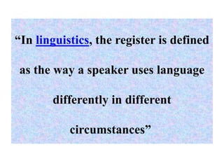 Language Register | PPTX