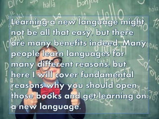 importance of learning languages | PPTX