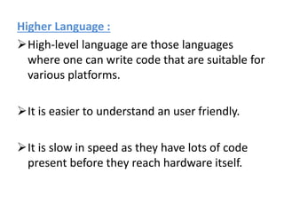 What is Higher Language and Lower Language in programming. | PPTX ...