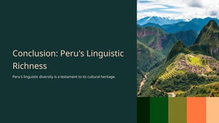 Languages of Peru: Spanish, Quechua, Aymara | PPTX