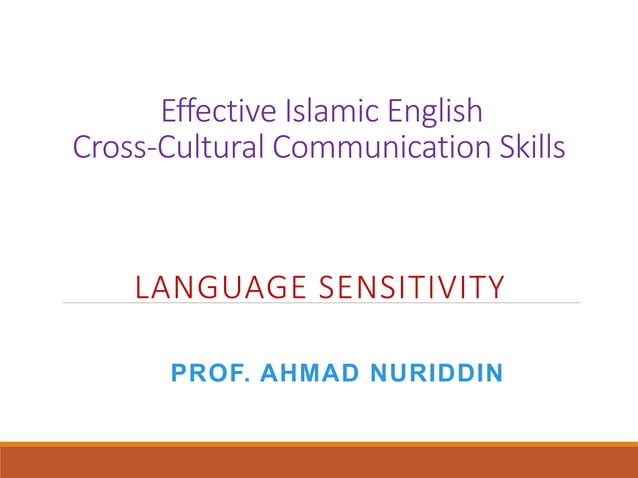 Language sensitivity for cross cultural communiction - feb 15 2017 | PPT