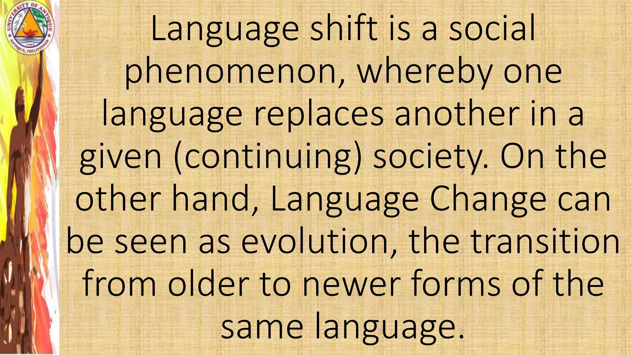 Language Shift and Factors Contributing to Language Shift | PPTX
