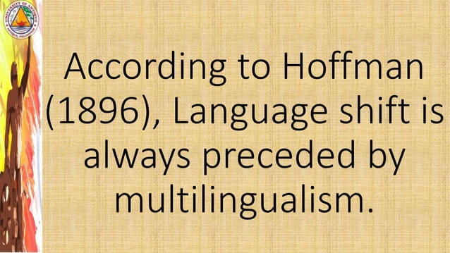 Language Shift and Factors Contributing to Language Shift | PPTX