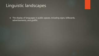 Languages in contact Sociolinguistics | PPTX