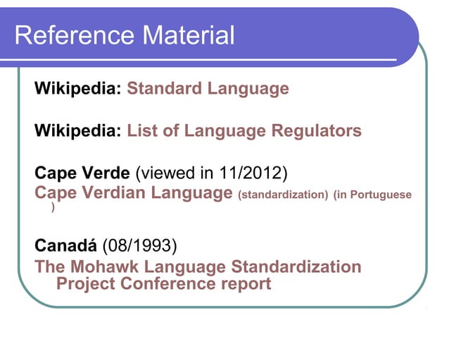 Language standardization: How and why | PPT