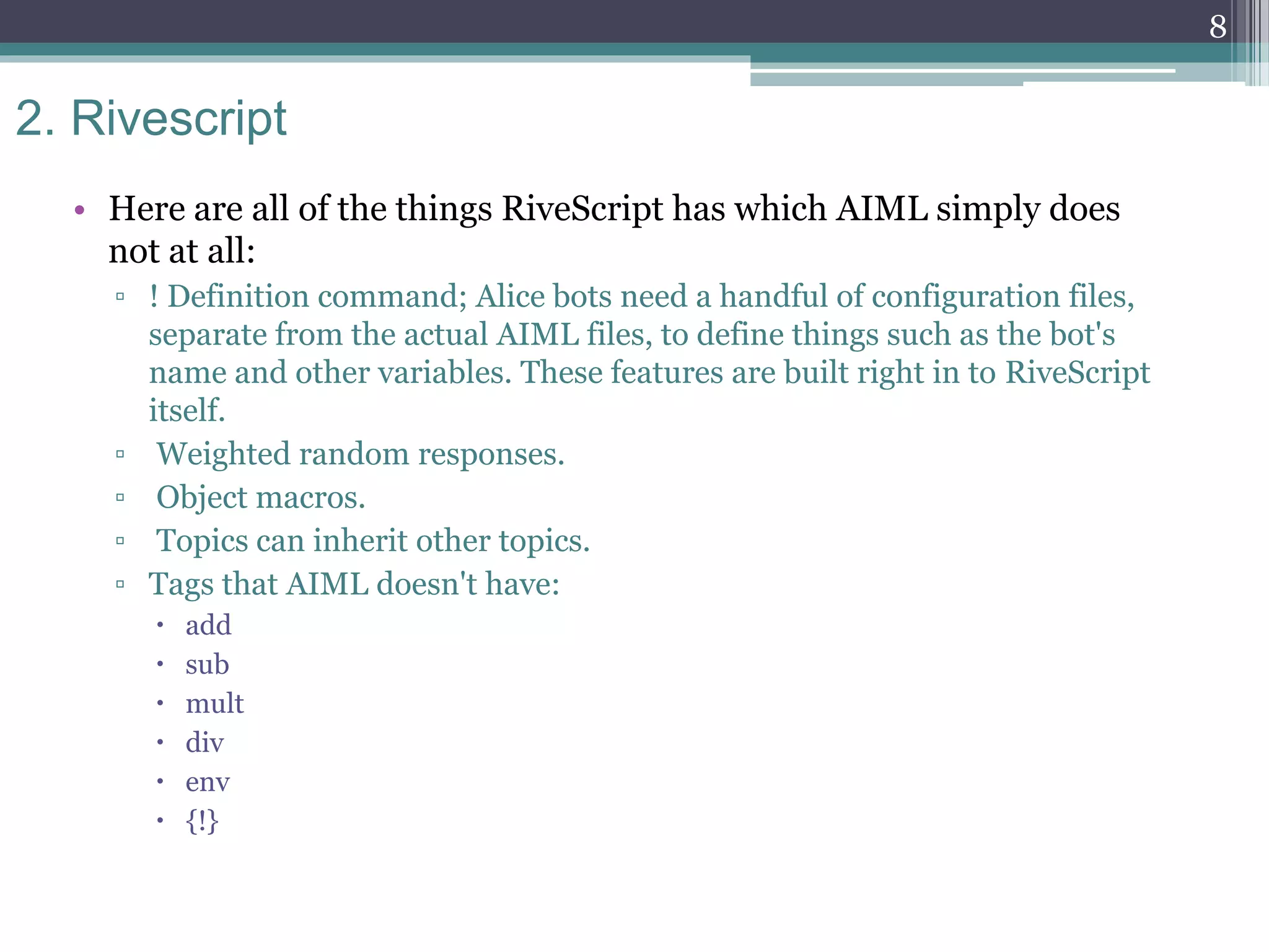 Survey on Script-based languages to write a Chatbot | PPTX | Programming Languages | Computing