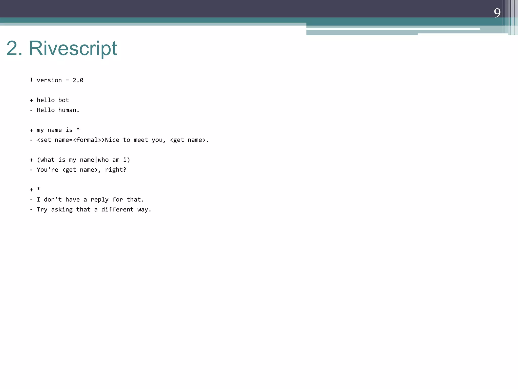 Survey on Script-based languages to write a Chatbot | PPTX | Programming Languages | Computing
