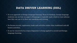 Language Teaching and Learning DDL Corpora.pptx