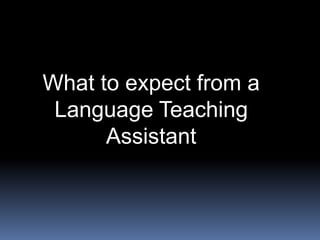 Language Teaching Assistants | PPTX