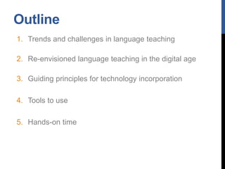 Language teaching in the digital age (Gillian Lord) | PPTX