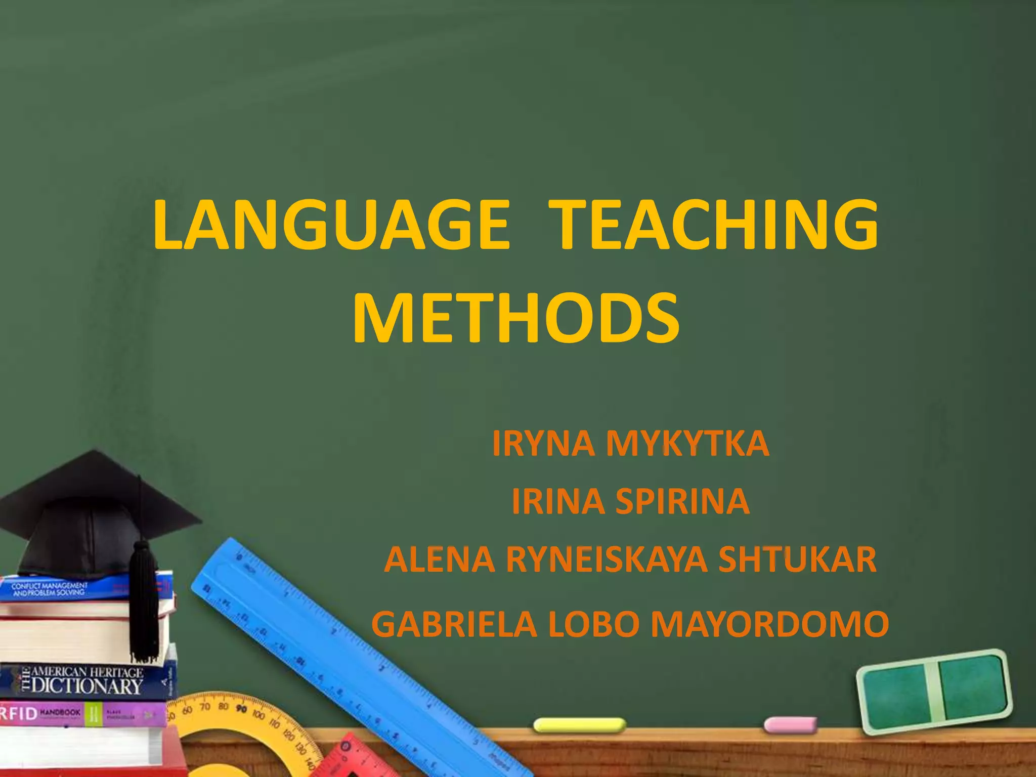 Language teaching methods (1) | PPTX
